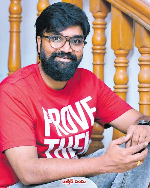 Karthik Varma Dandu: ఆ 22రోజులు.. నేనూ కోమాలోనే | karthik-dandu-says-that-my-strength-is-to ...